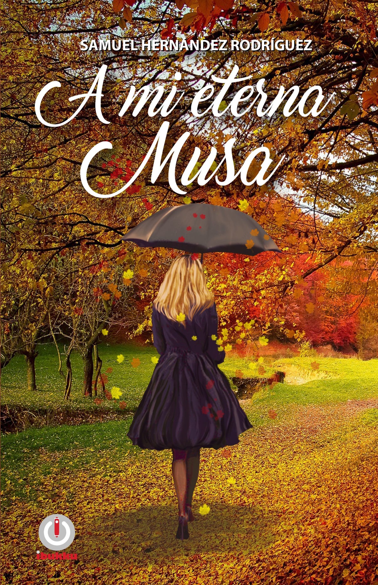 A mi eterna musa – ibukku, LLC